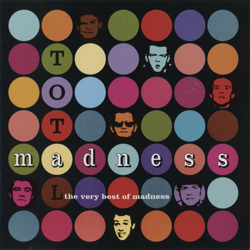 TOTAL MADNESS – Madnessography