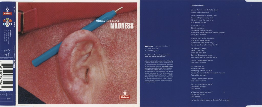 Johnny The Horse, UK, 1999 – Madnessography